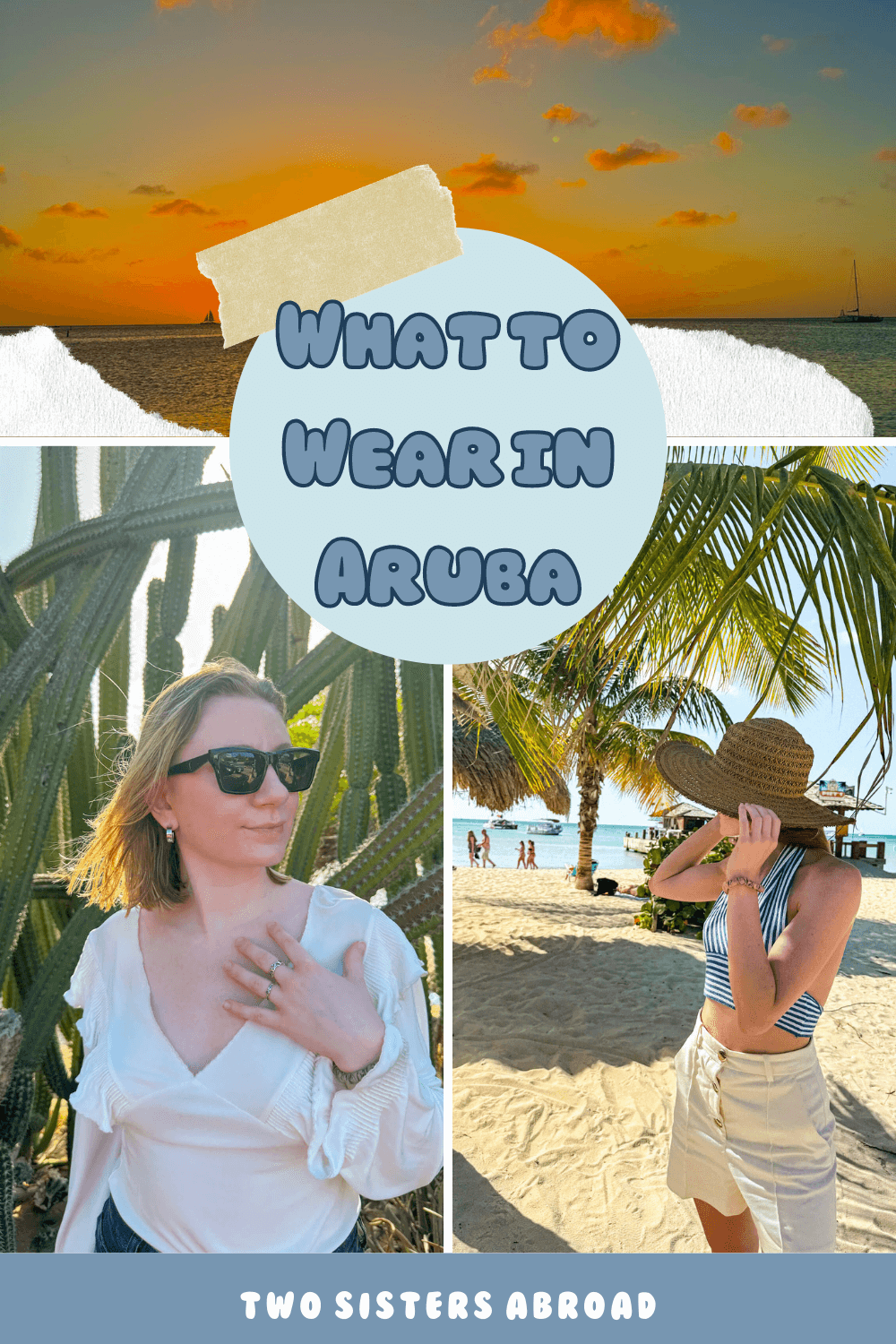 What to Wear in Aruba: Your Vacation Outfit Guide - Two Sisters Abroad